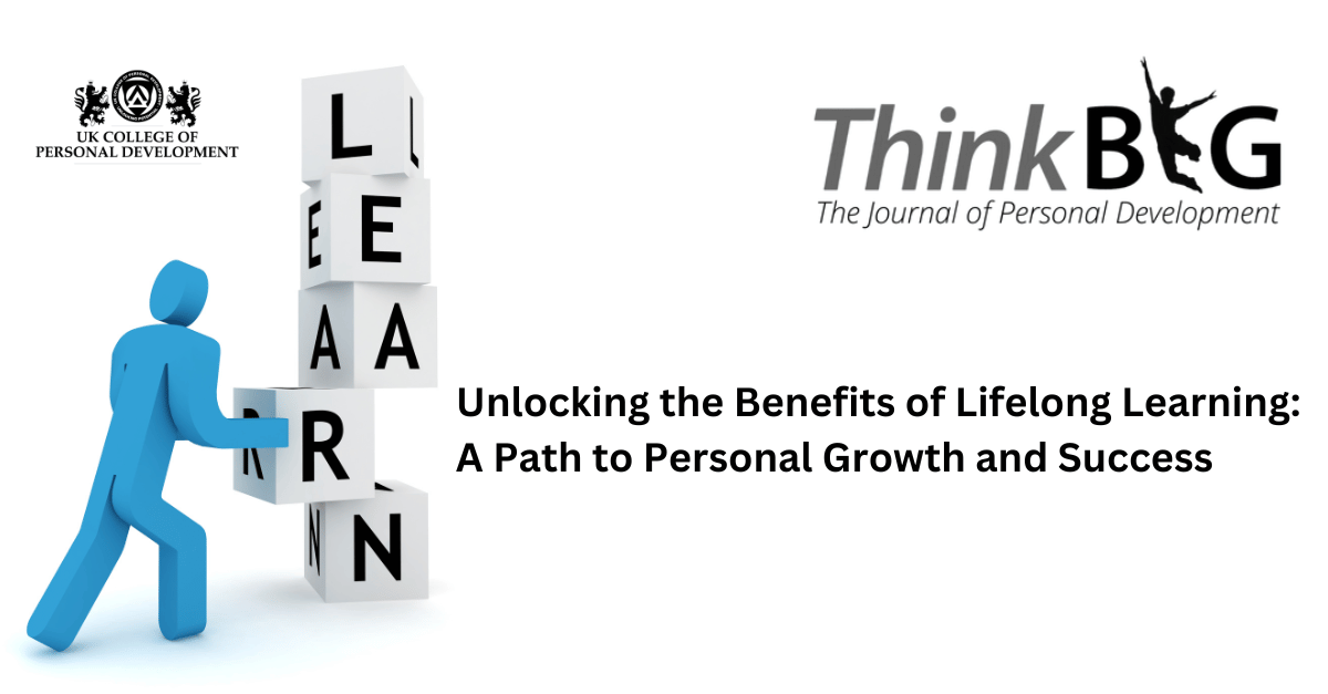 Unlocking the Benefits of Lifelong Learning - UKCPD
