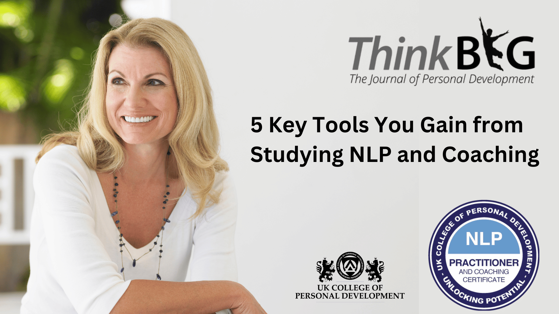5 Key Tools You Gain from Studying NLP and Coaching - UKCPD