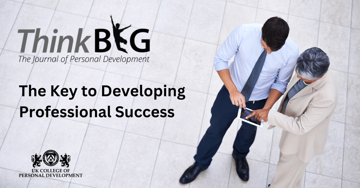 The Key to Developing Professional Success - UKCPD