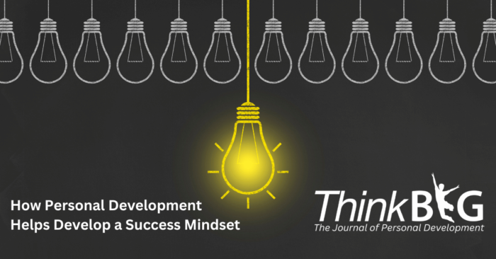 How Personal Development Helps Develop a Success Mindset - UKCPD